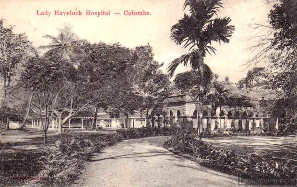 Lady Havelock Hospital, Colombo c.1910 | Lankapura